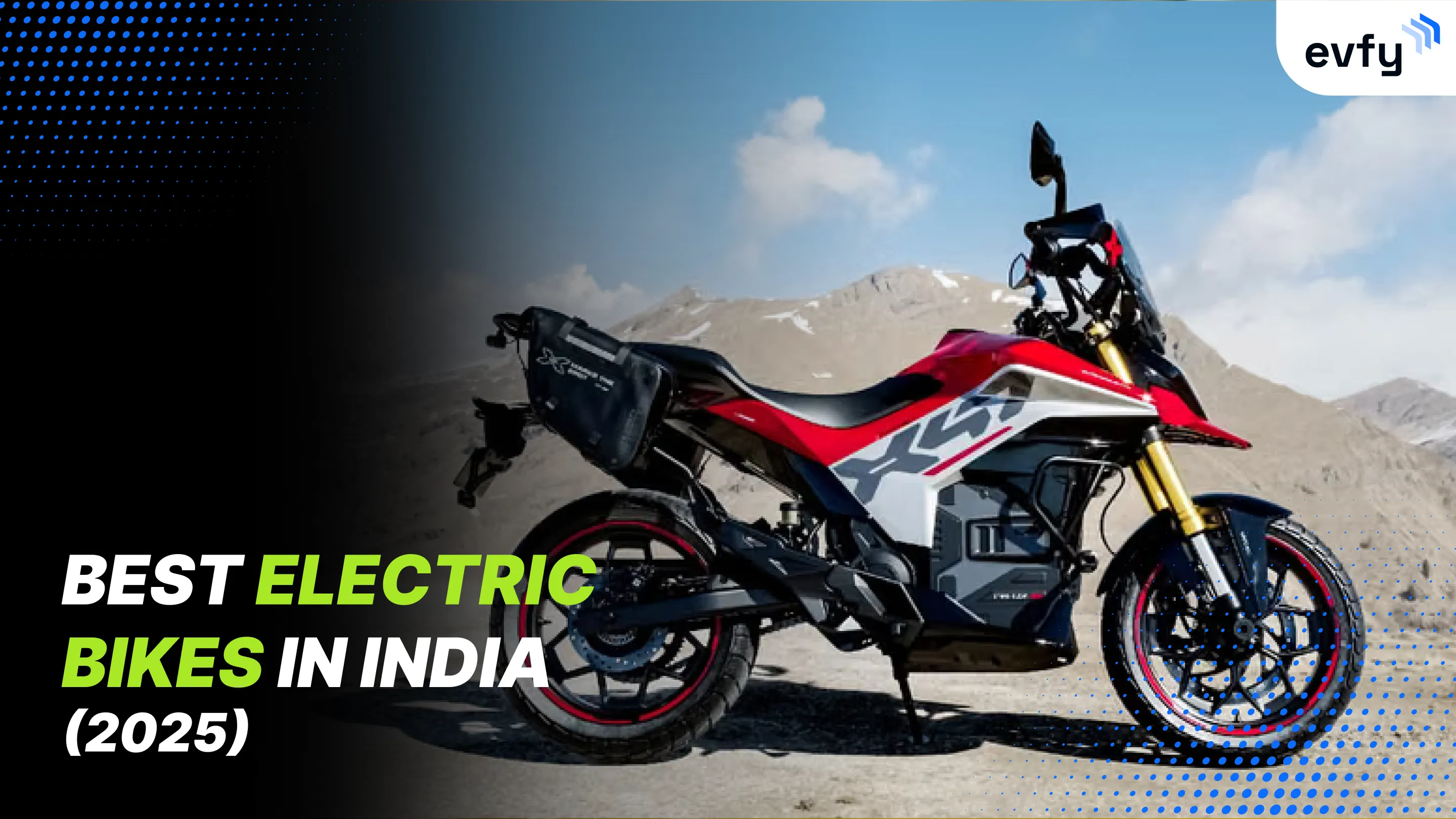Best Electric Bikes in India 2025 – Price, Range, and Features | EVFY
