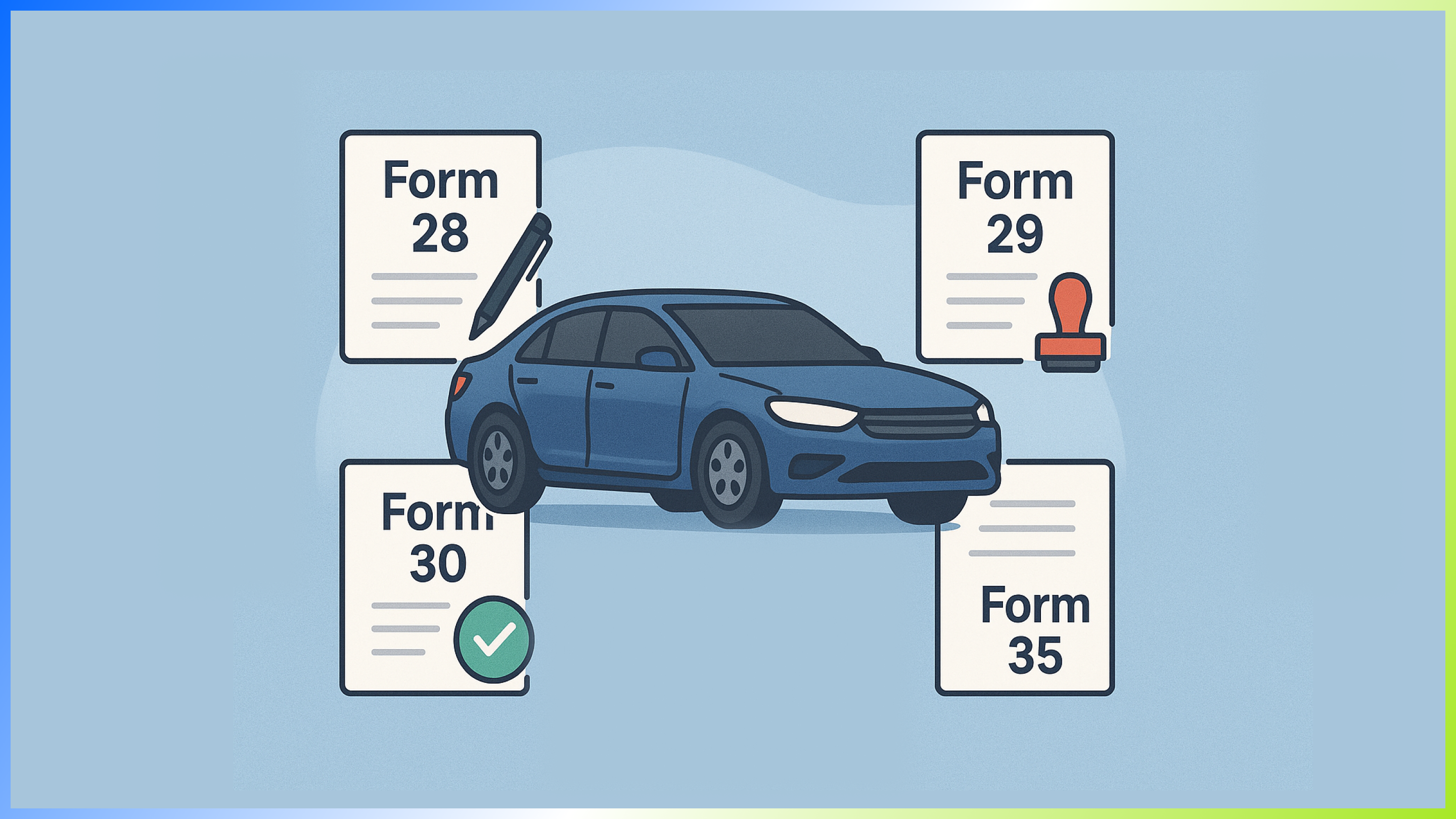 RTO Forms 28, 29, 30, 35 Explained for Vehicle Sellers | EVFY